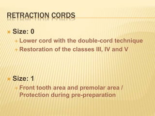 Retraction cords | PPTX