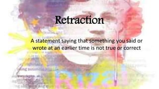Retraction Of Rizal.pptx