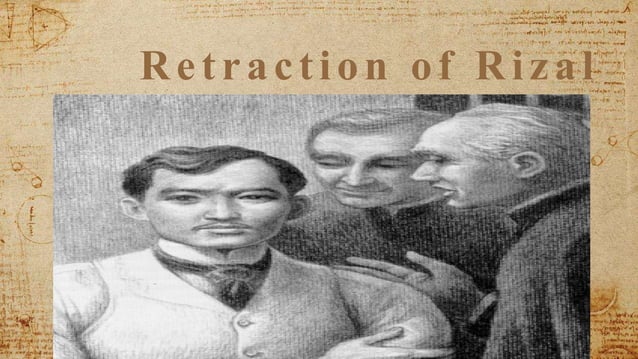 Retraction of Rizal.pptx updated powerpoint | PPTX