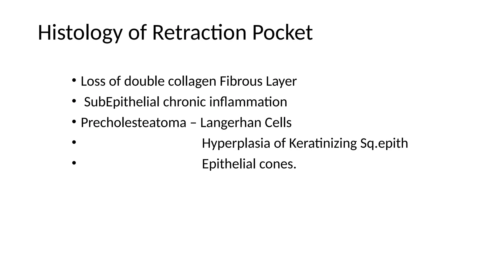 Retraction Pocket in Ear Cholesteatoma.pptx | Ear, Nose and Throat ...