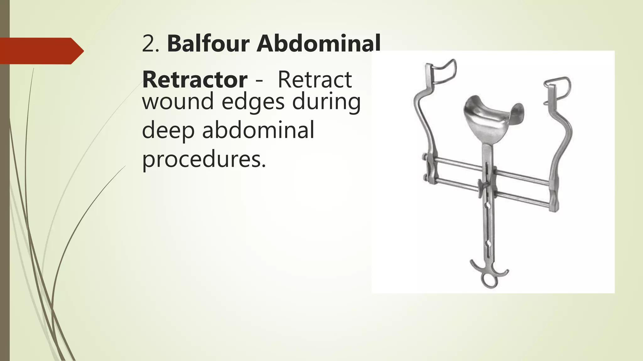 Surgical Retractors and their application | PPTX