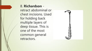 Surgical Retractors and their application | PPTX