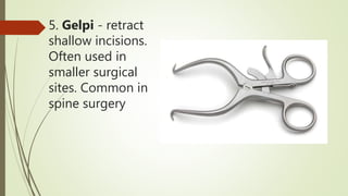 Surgical Retractors and their application | PPTX | Death, Injury, or ...