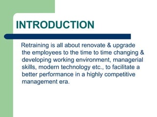 Retraining | PPT