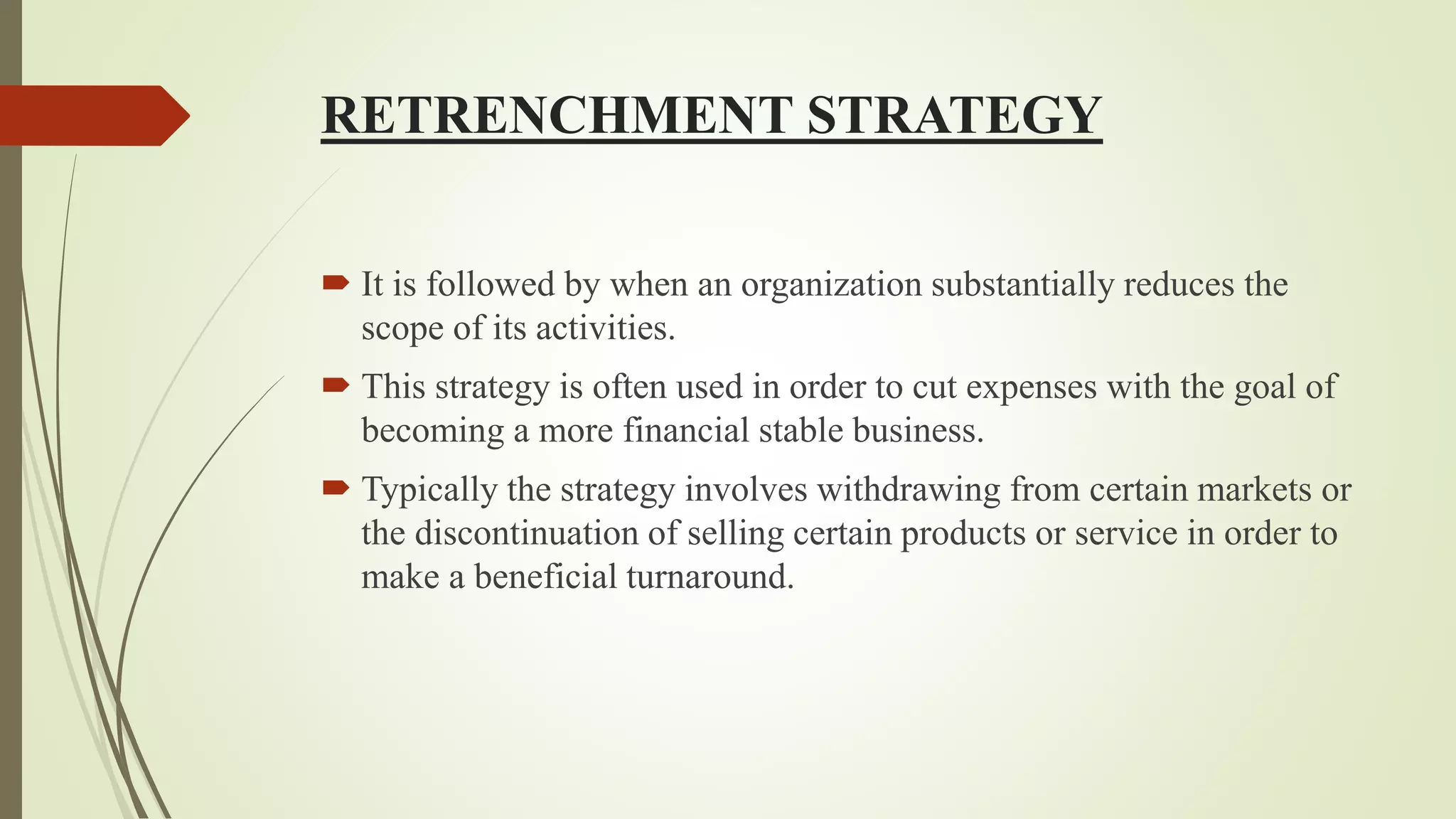Retrenchment, Diversification & Mix strategy | PPTX