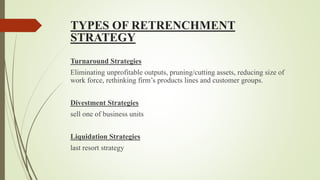Retrenchment, Diversification & Mix strategy | PPTX