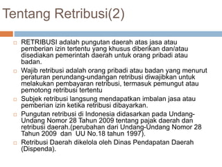 Retribusi daerah power point. | PPTX