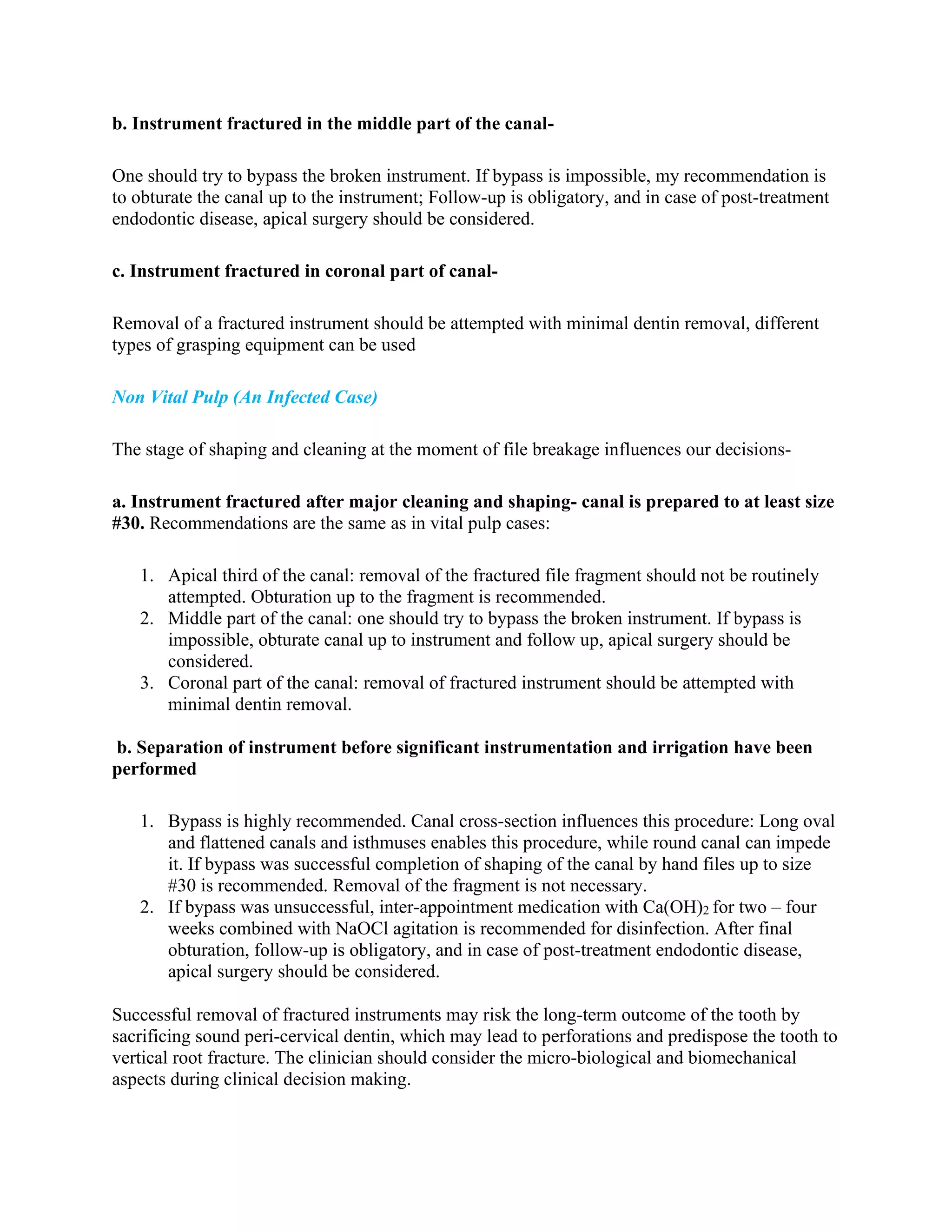 Retrieve, bypass or entomb for an endodontic separated file | PDF