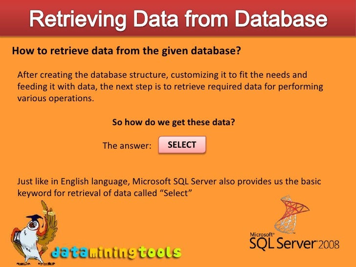 Retrieving Data From A Database Retrieving Data From A Database