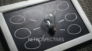 A Take on Different Retrospectives | PPT