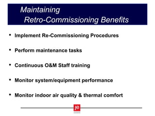 Understanding the Retro-Commissioning Process and its Benefits | PPT