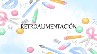 RETROALIMENTACIÓN.pptx
