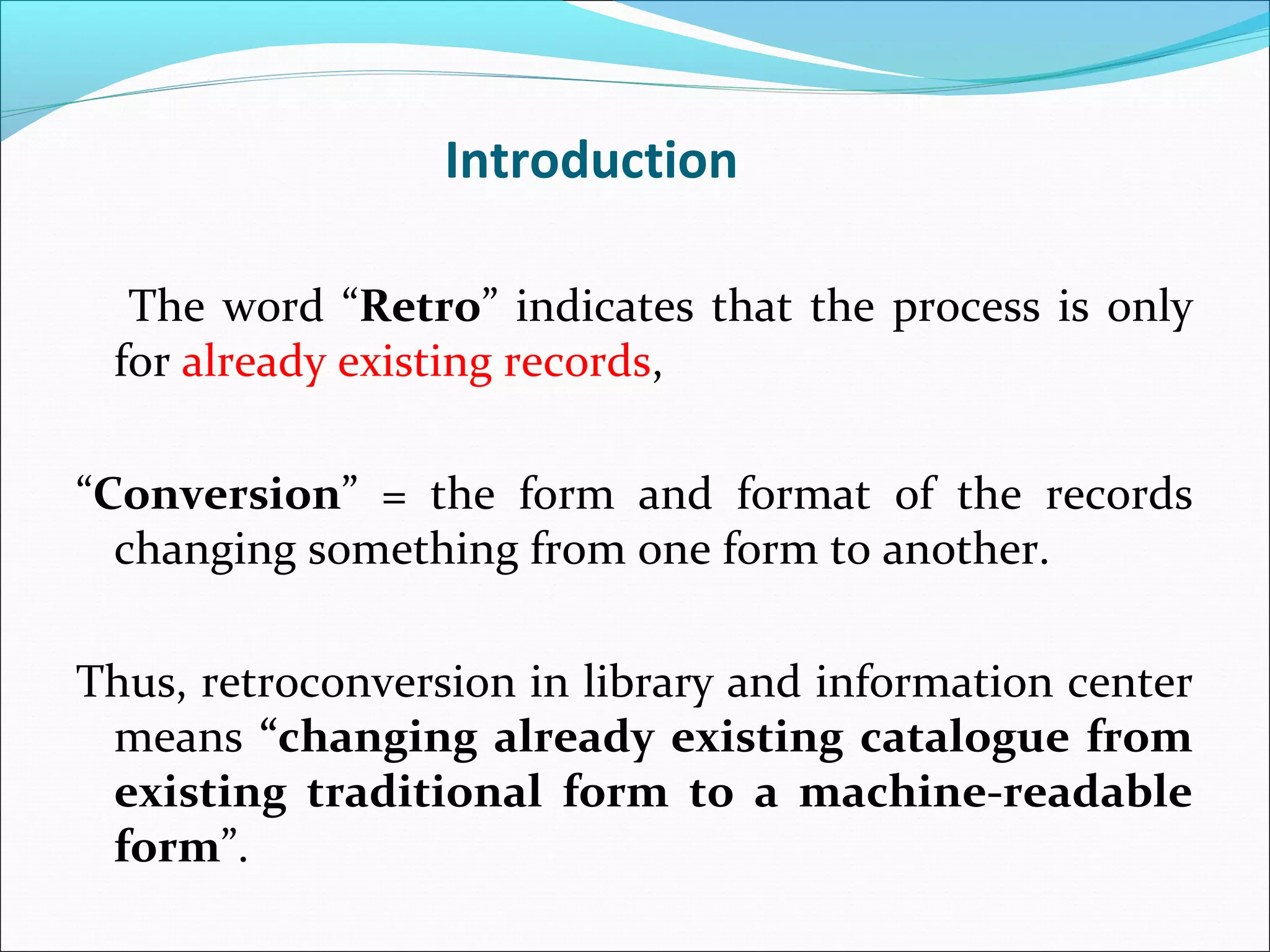 Retroconversion of documents | PPT