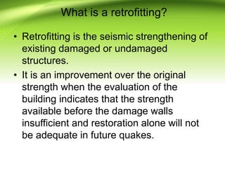 Retrofitting | PPT | Civil Engineering Industry | Industries