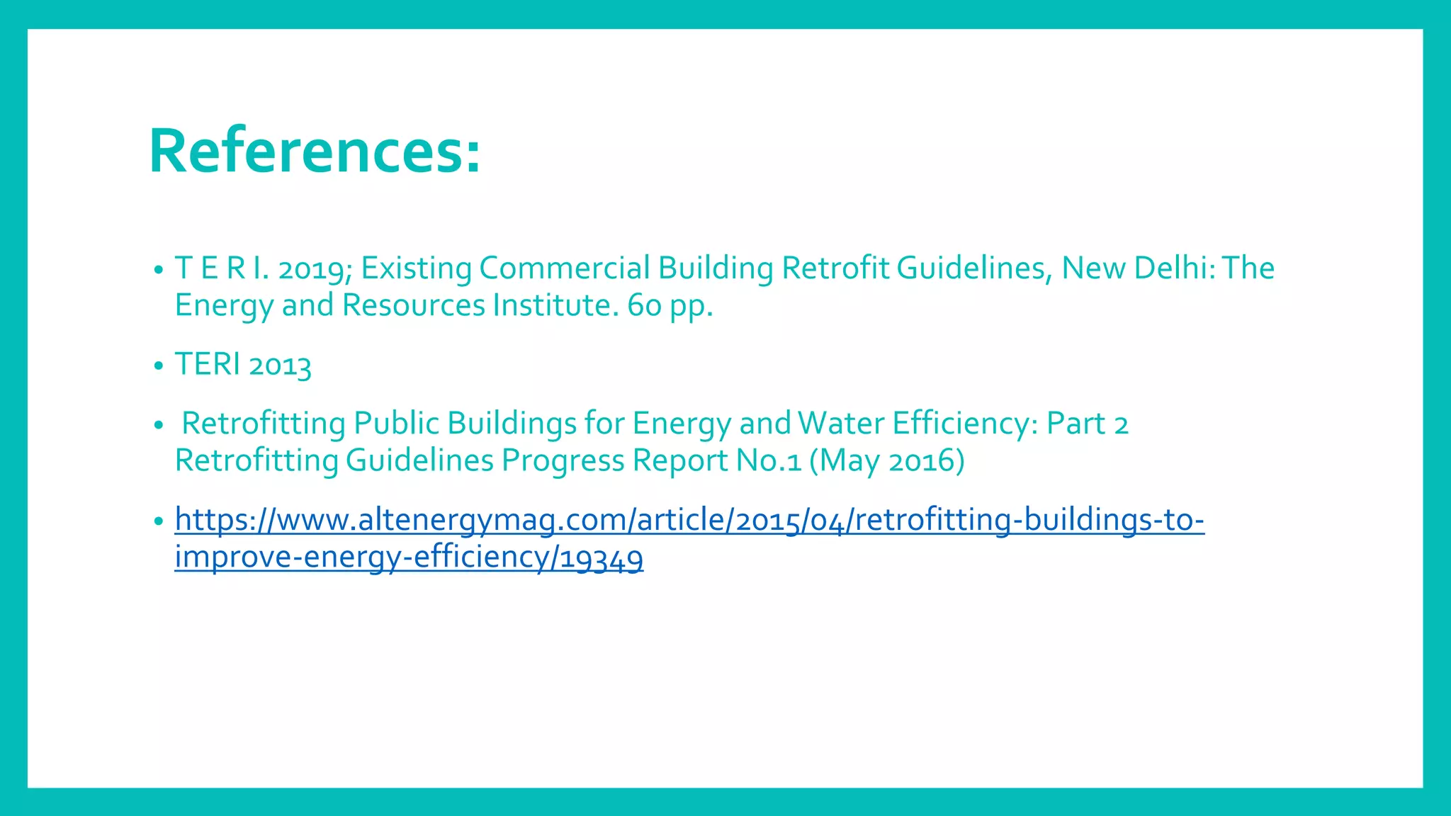 Retrofitting Buildings to Achieve Energy Efficiency | PPTX