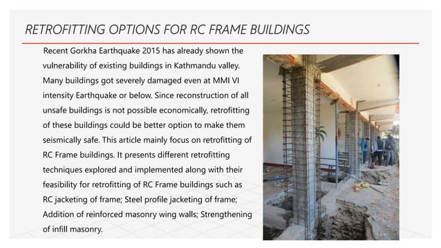 RETROFITTING OPTIONS FOR RC FRAME BUILDINGS.pptx | Civil Engineering ...