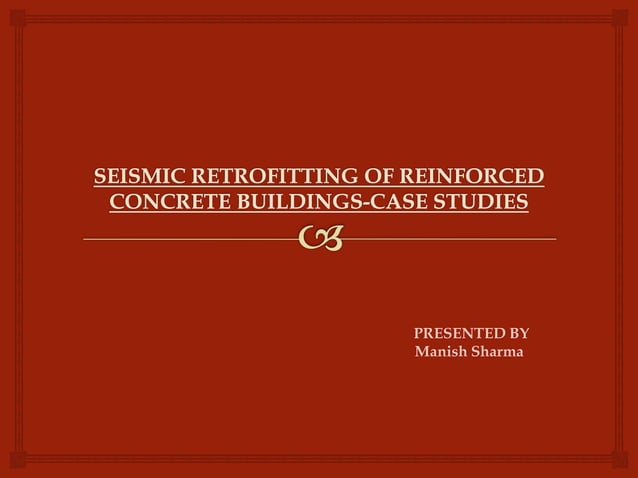 Retrofitting case study of RCC structure | PPTX | Civil Engineering ...