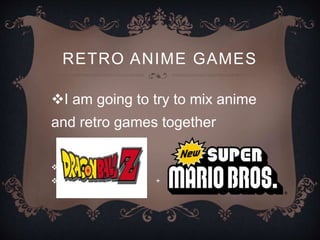 Retro game | PPTX
