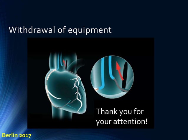 Retrograde – step by step approach | PPTX | Heart and Cardiovascular ...