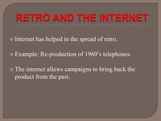 Retro marketing | PPTX | Style & Fashion