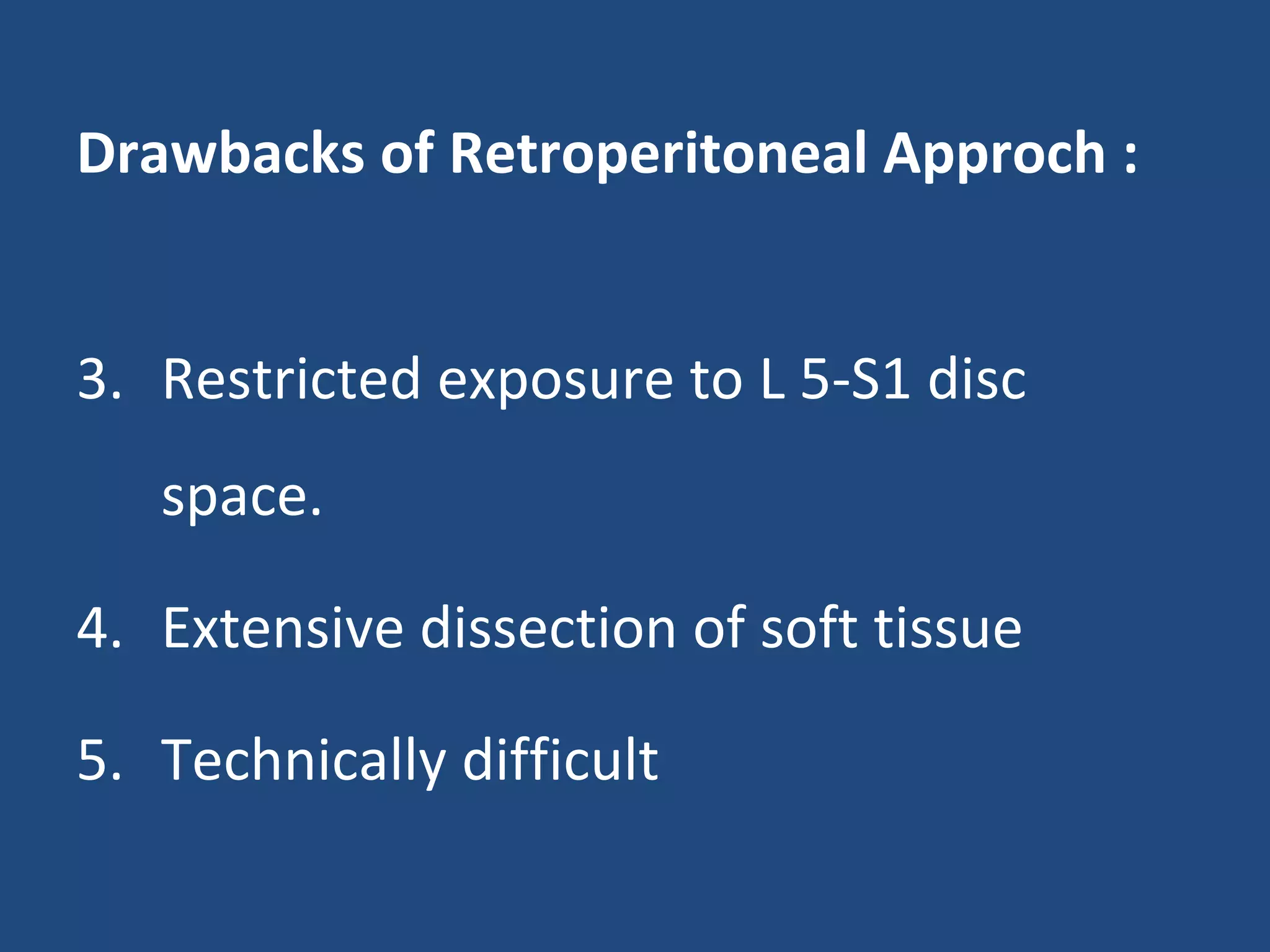 Retroperitoneal approach to the lumbar spine1 | PPT