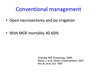 Retroperitoneal endoscopic necrosectomy | PPT