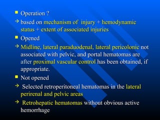 Retroperitoneal Hematoma causes and management the lect.ppt