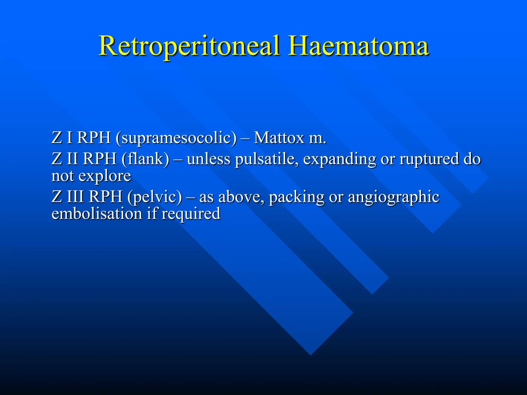 Retroperitoneal Hematoma types and management the lect.ppt