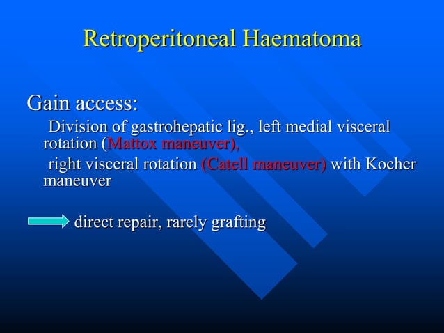 Retroperitoneal Hematoma types and management the lect.ppt