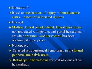Retroperitoneal Hematoma types and management the lect.ppt