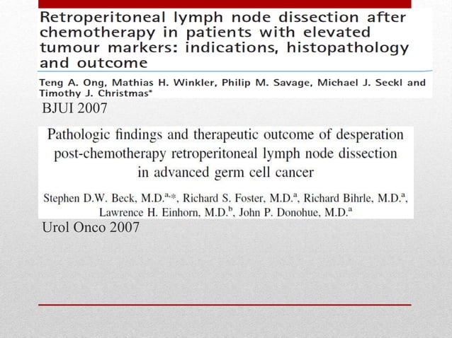 Retroperitoneal lymph node dissection kaushal | PPTX | Cancer ...