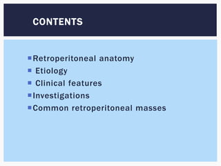 Retroperitoneal mass | PPT