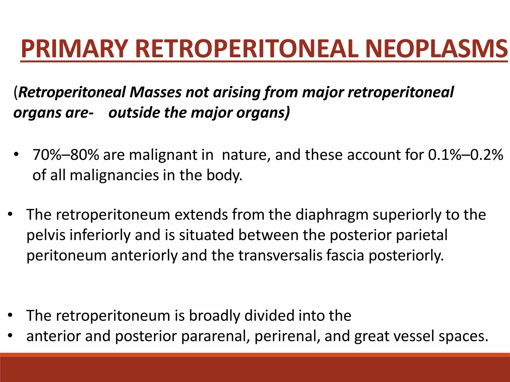 retroperitonealmasses-pptx | PPTX