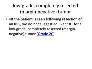 Retroperitoneal soft tissue sarcomas (rps) | PPTX