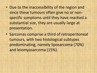 Retroperitoneal tumours | PPT