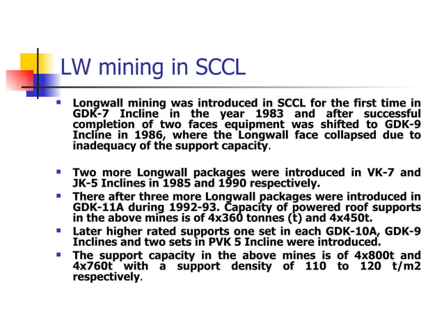 Longwall technology in india, SCCL | PPT | Power and Energy Industry ...