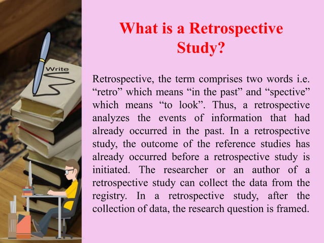 Retrospective vs Prospective Study | PPTX