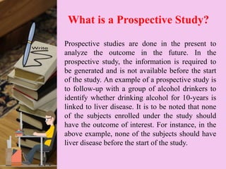 Retrospective vs Prospective Study | PPT