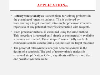 Retrosynthes analysis and disconnection approach | PPTX