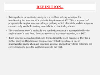 Retrosynthes analysis and disconnection approach | PPTX