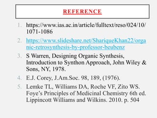 Retrosynthes analysis and disconnection approach | PPTX
