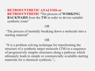 Retrosynthes analysis and disconnection approach | PPTX
