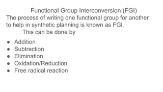 Synthon or Disconnection or Retrosynthesis approach in Organic ...