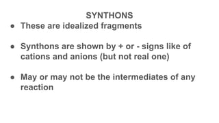 Synthon or Disconnection or Retrosynthesis approach in Organic ...