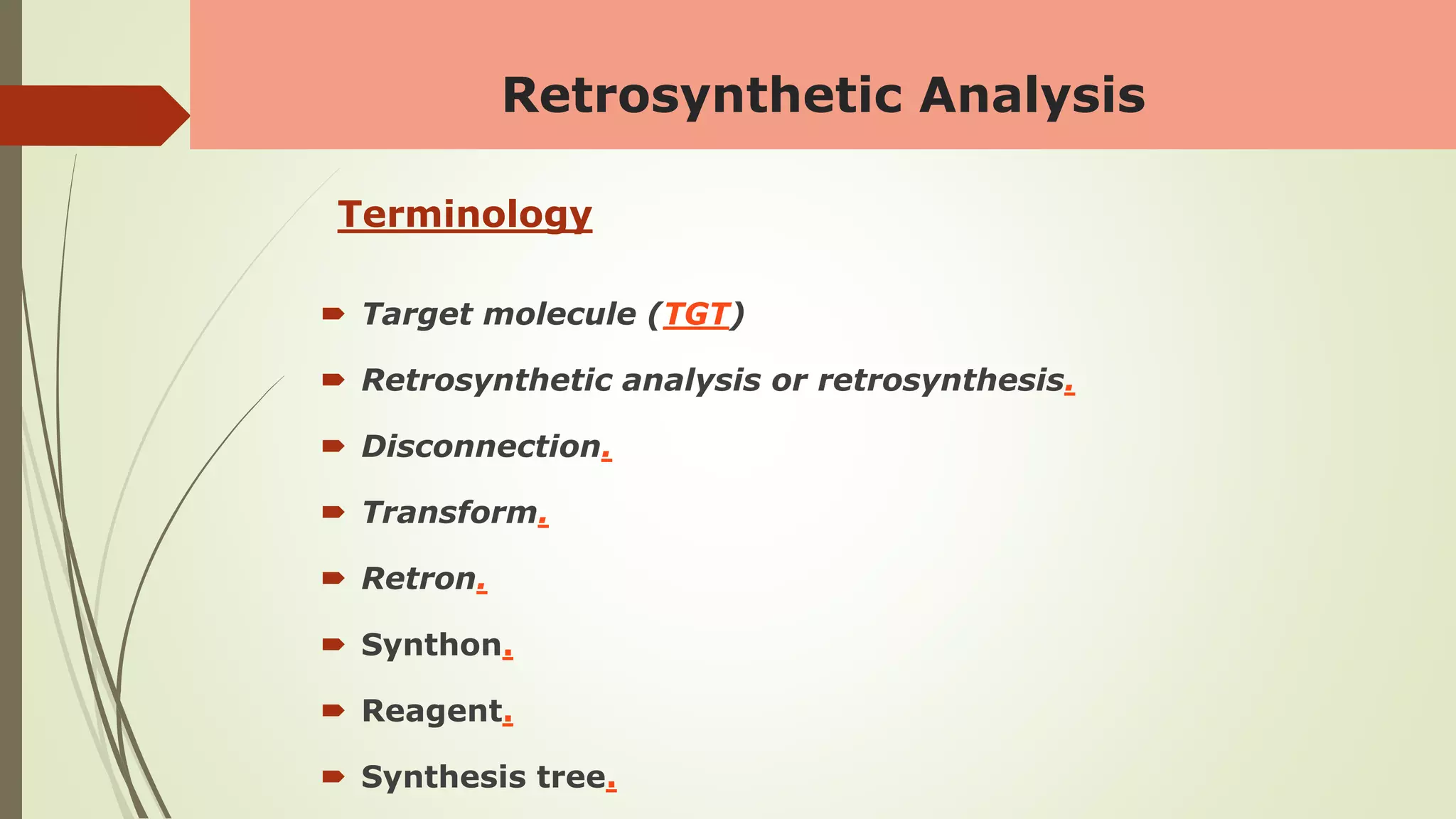 Retrosynthesis | PPTX