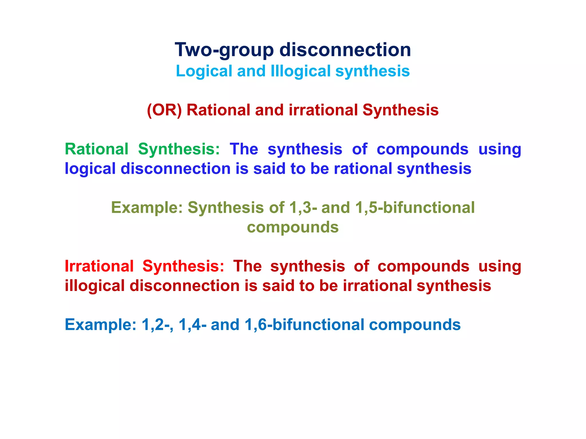 Retrosynthetic analysis in organic synthesis | PPTX