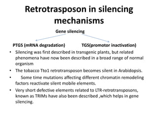 Retrotransposon and its role in plant genome evolution | PPTX