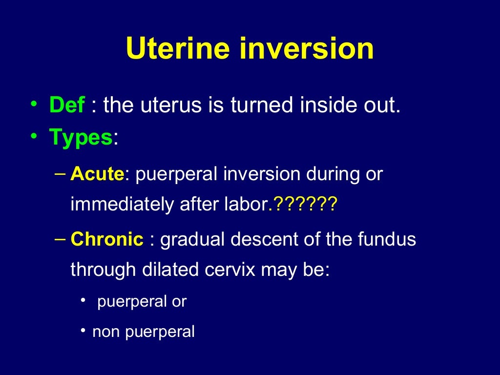 Retroverted Retroflexed Uterus Anduterine Inversion