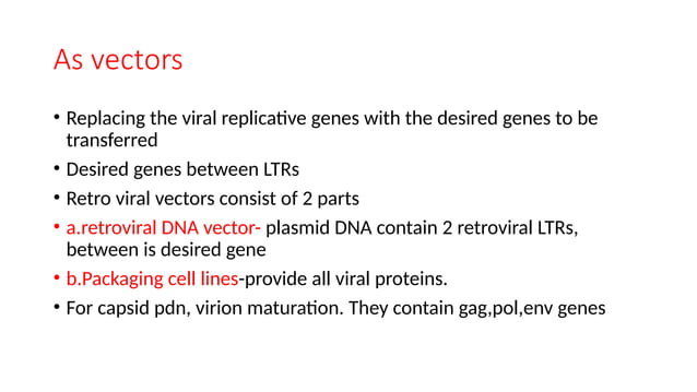 retrovirus construction as a good vector | PPTX
