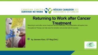 Returning-to-Work-after-Cancer-Treatment_BB.pptx